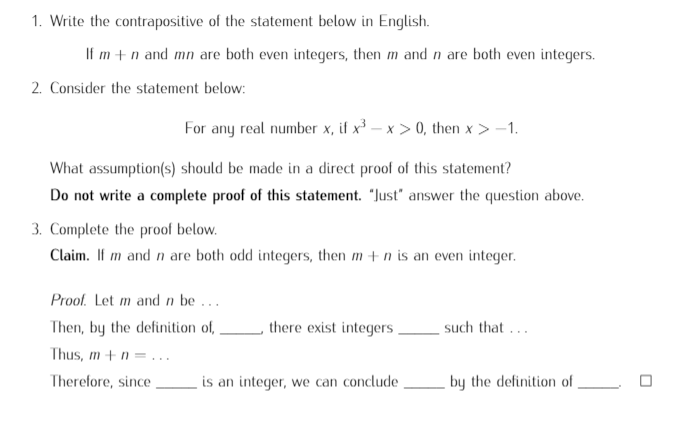 Solved 1. Write the contrapositive of the statement below in | Chegg.com
