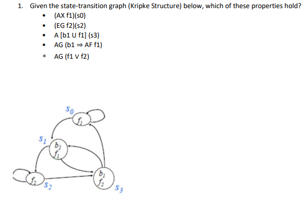 Solved 1. Given the state-transition graph (Kripke | Chegg.com