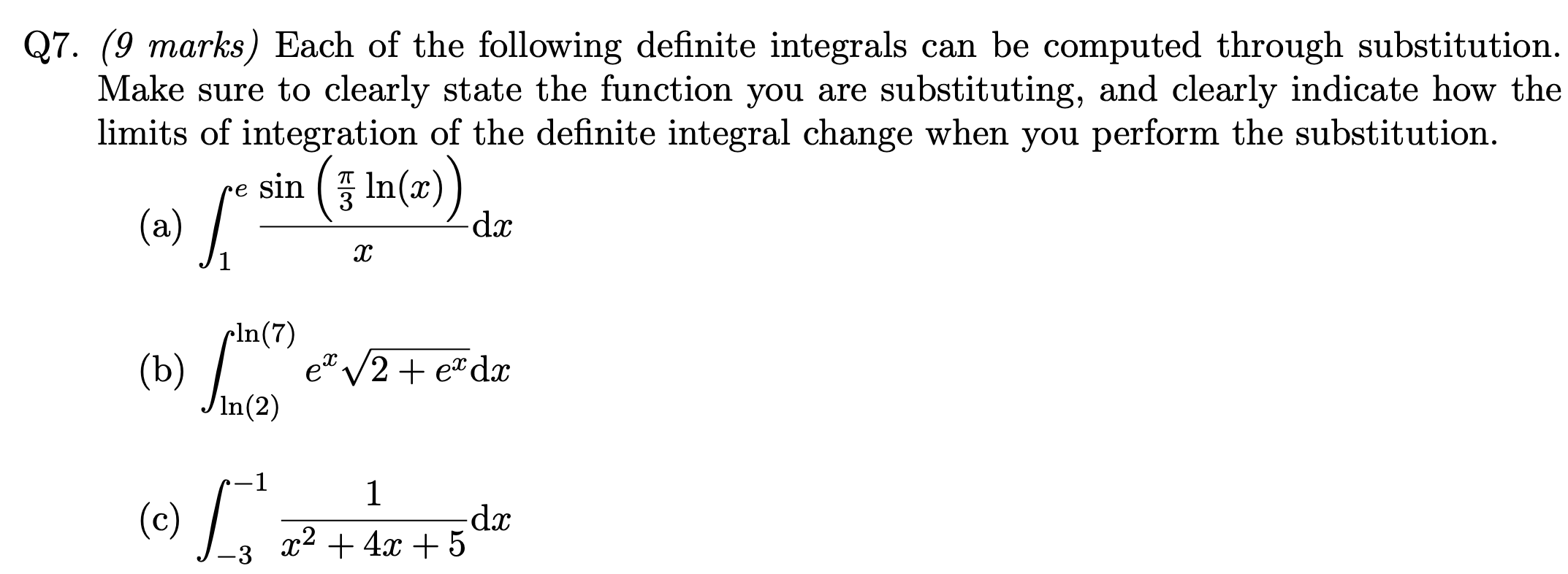 Solved Q7. (9 marks) Each of the following definite | Chegg.com