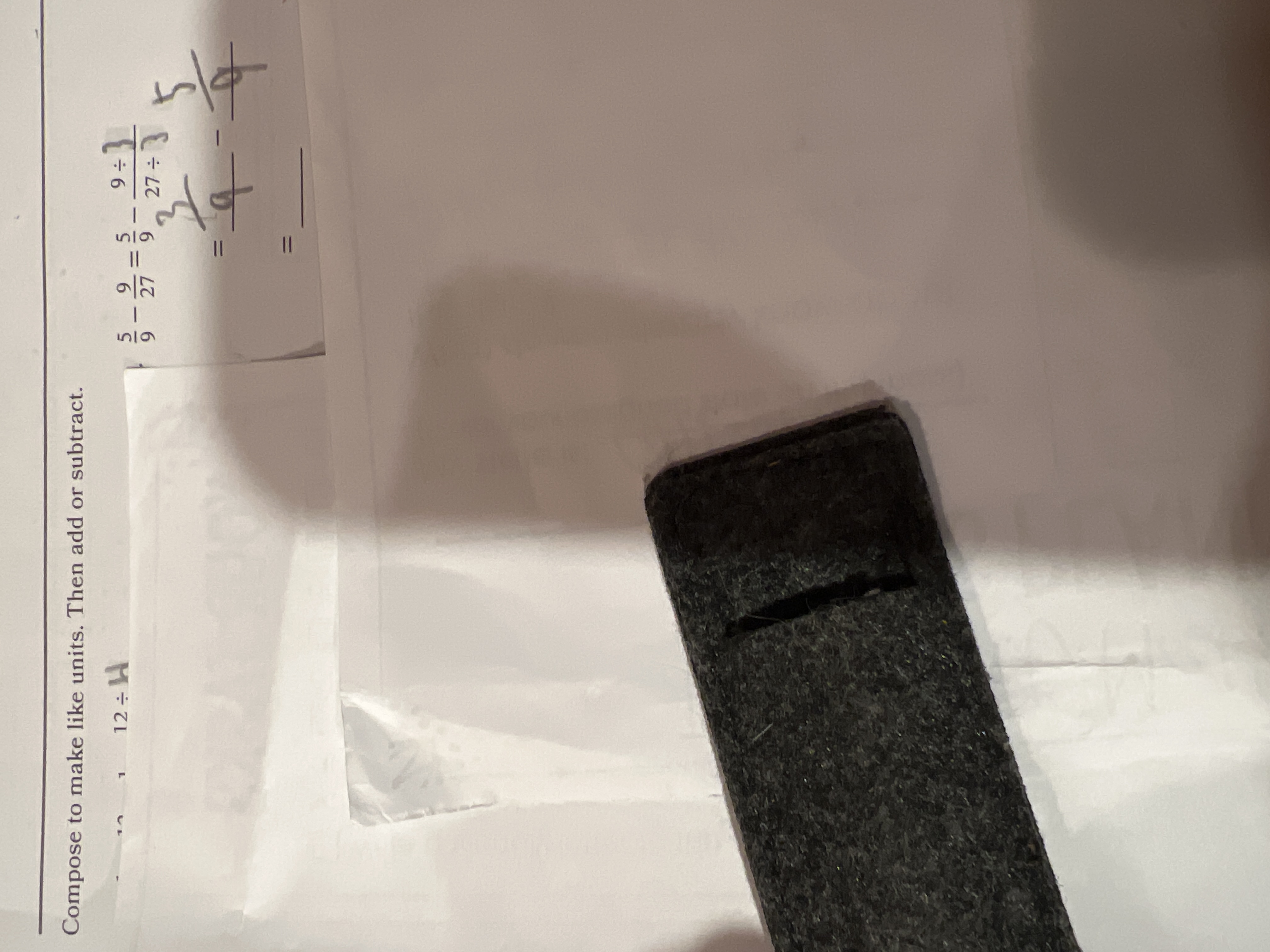 Solved Compose to make like units. Then add or subtract. | Chegg.com