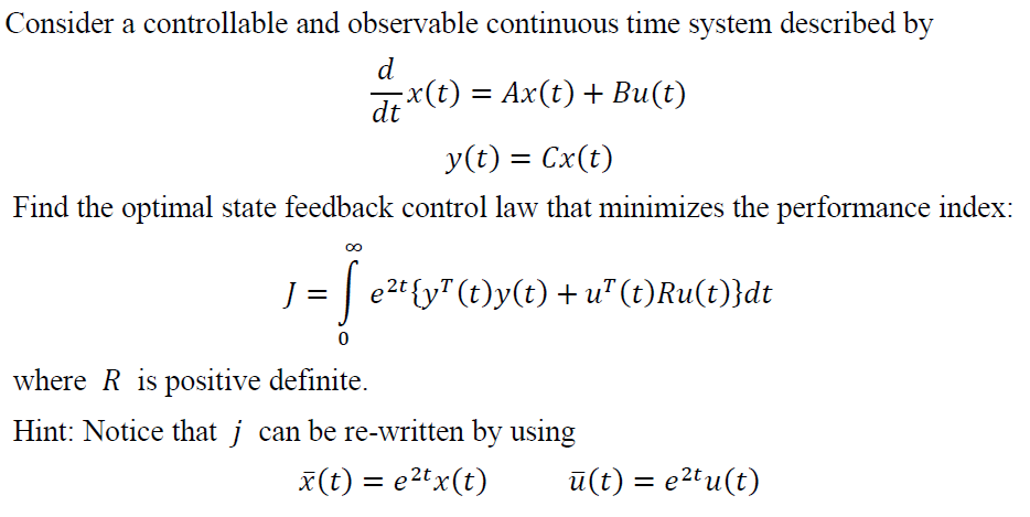 Solved Consider a controllable and observable continuous | Chegg.com