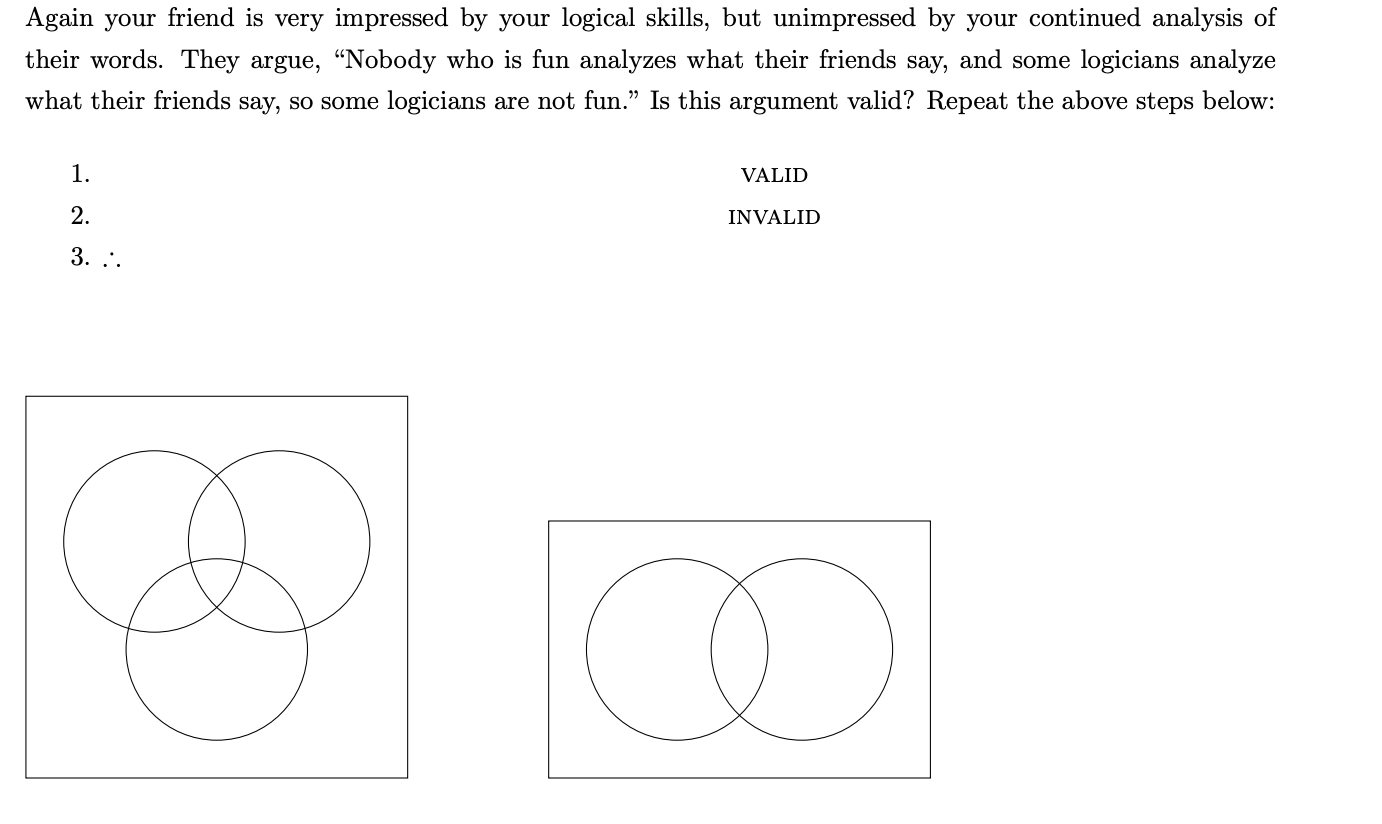 Solved Again your friend is very impressed by your logical | Chegg.com