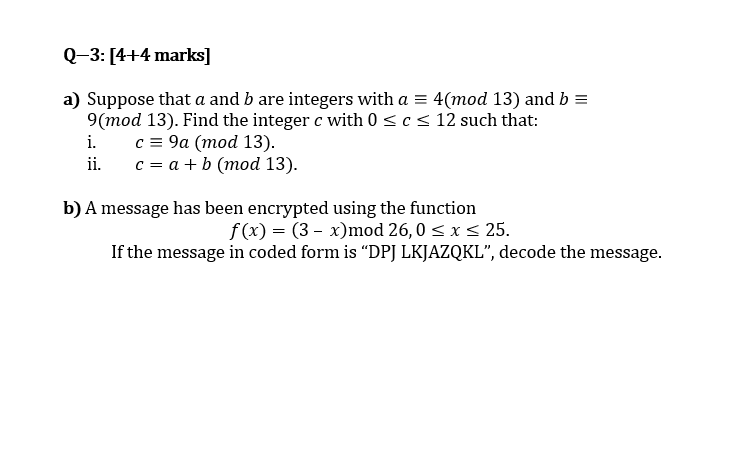 Q-3: [4+4 ﻿marks]a) ﻿Suppose that a and b ﻿are | Chegg.com