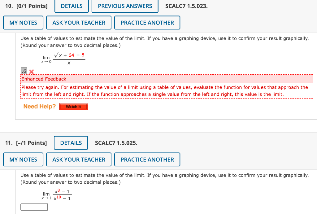 Solved Use A Table Of Values To Estimate The Value Of The
