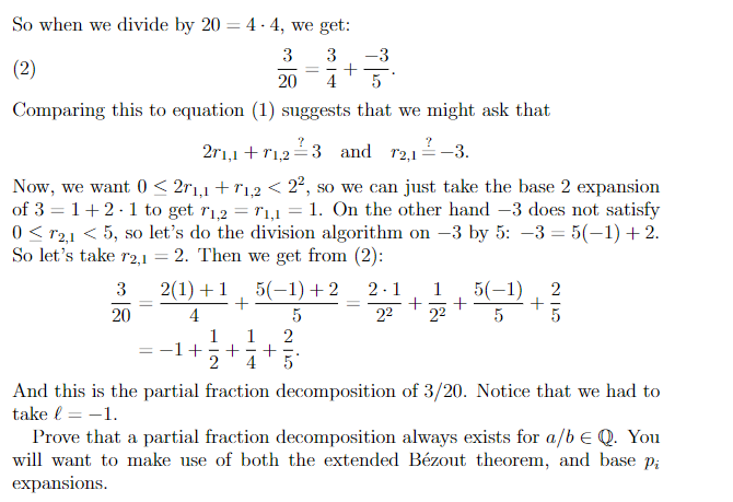 Solved Question 2 (Partial fractions for integers). Let | Chegg.com Solved Question 2 (Partial fractions for integers). Let | Chegg.com