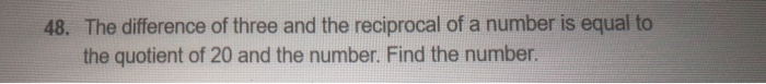Solved The difference of three and the reciprocal of a | Chegg.com