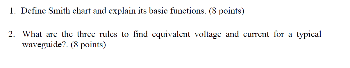 Solved 1. Define Smith chart and explain its basic | Chegg.com