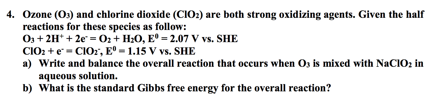 Solved 4. Ozone (O3) and chlorine dioxide (CIO2) are both | Chegg.com