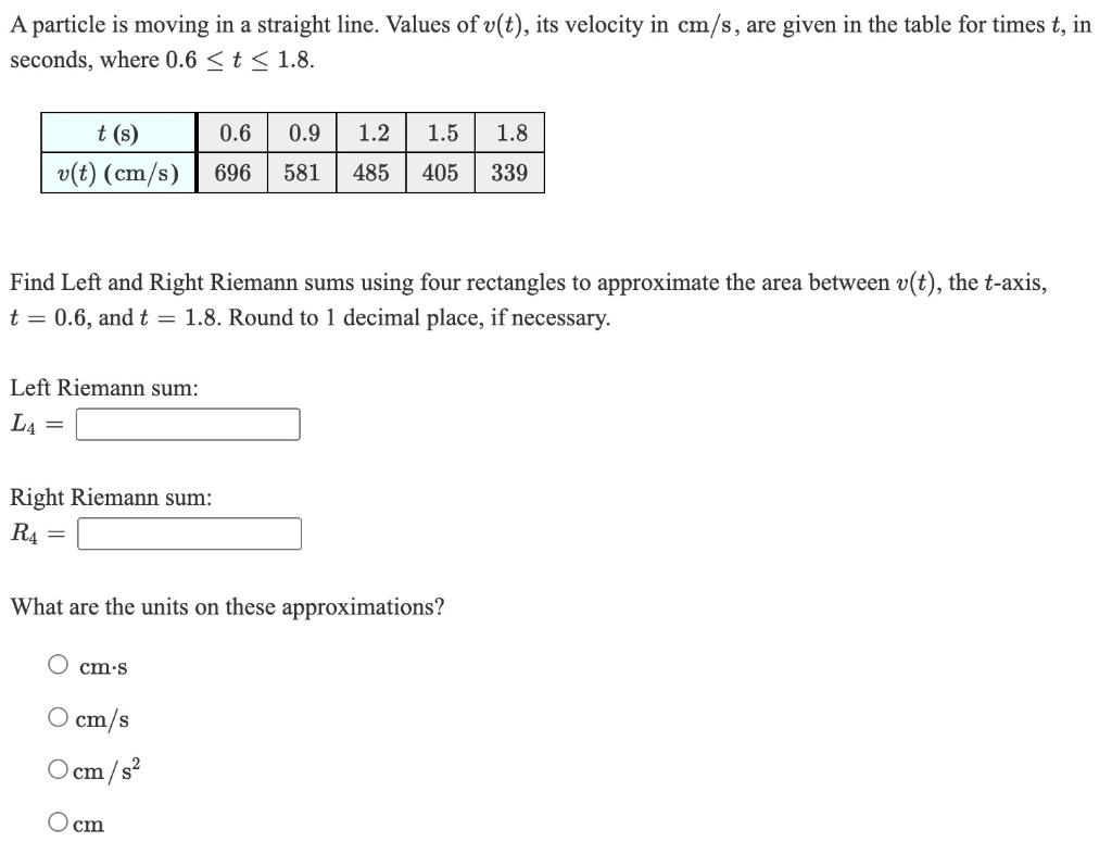 [Solved]: A particle is moving in a straight line. Values