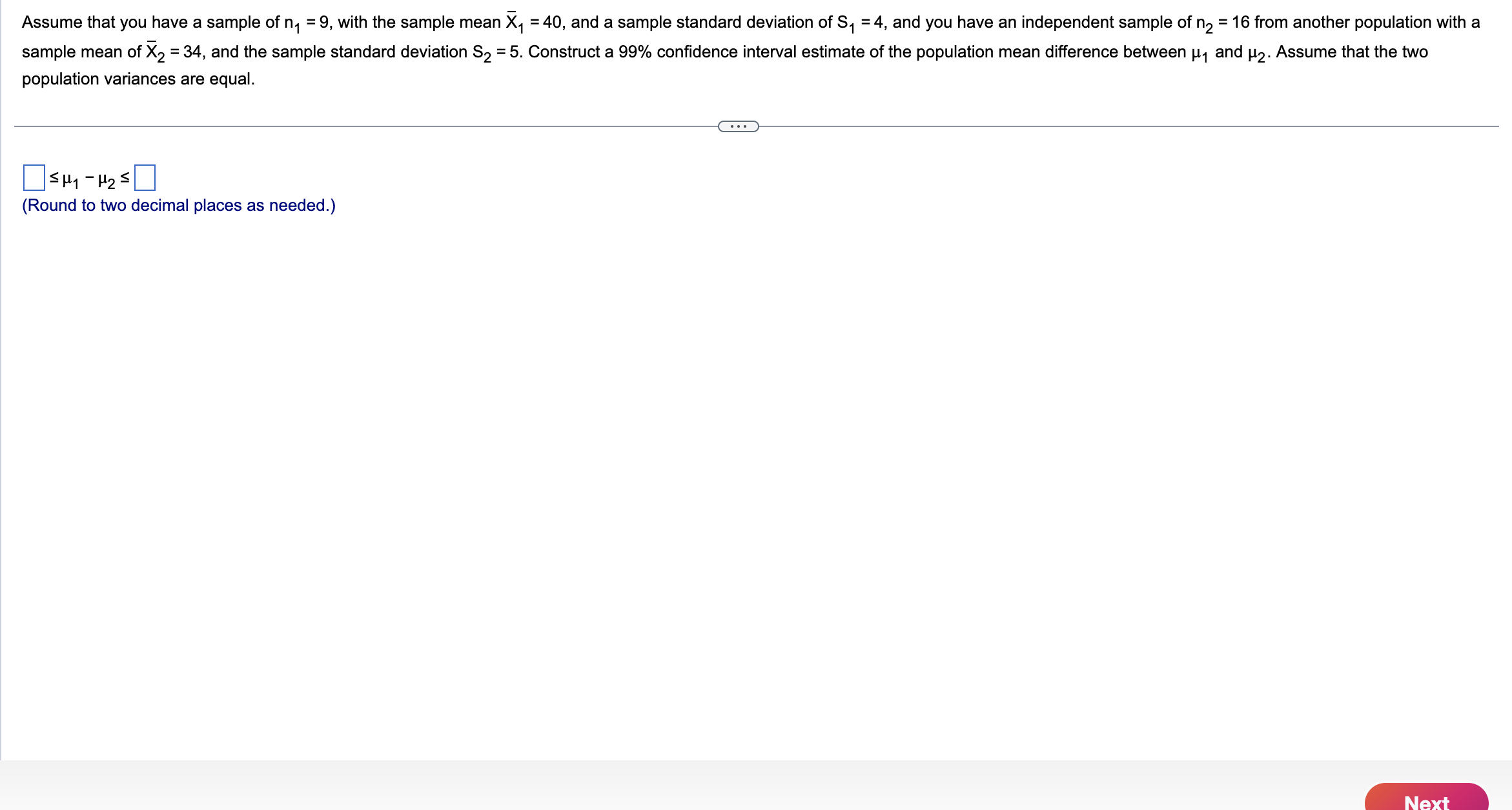 Solved Assume that you have a sample of n1=9, ﻿with the | Chegg.com