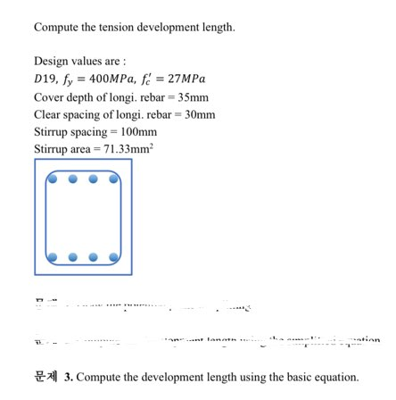 Solved Compute the tension development length. Design values | Chegg.com