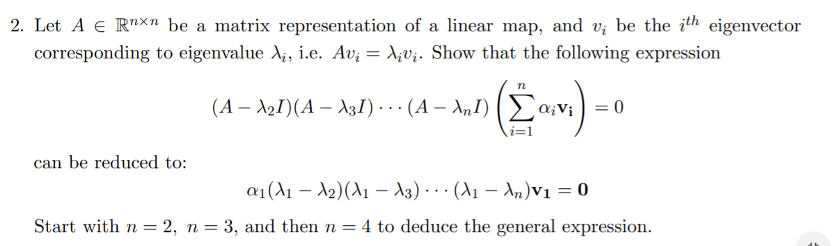 Solved 2. Let A E Rnxn be a matrix representation of a | Chegg.com