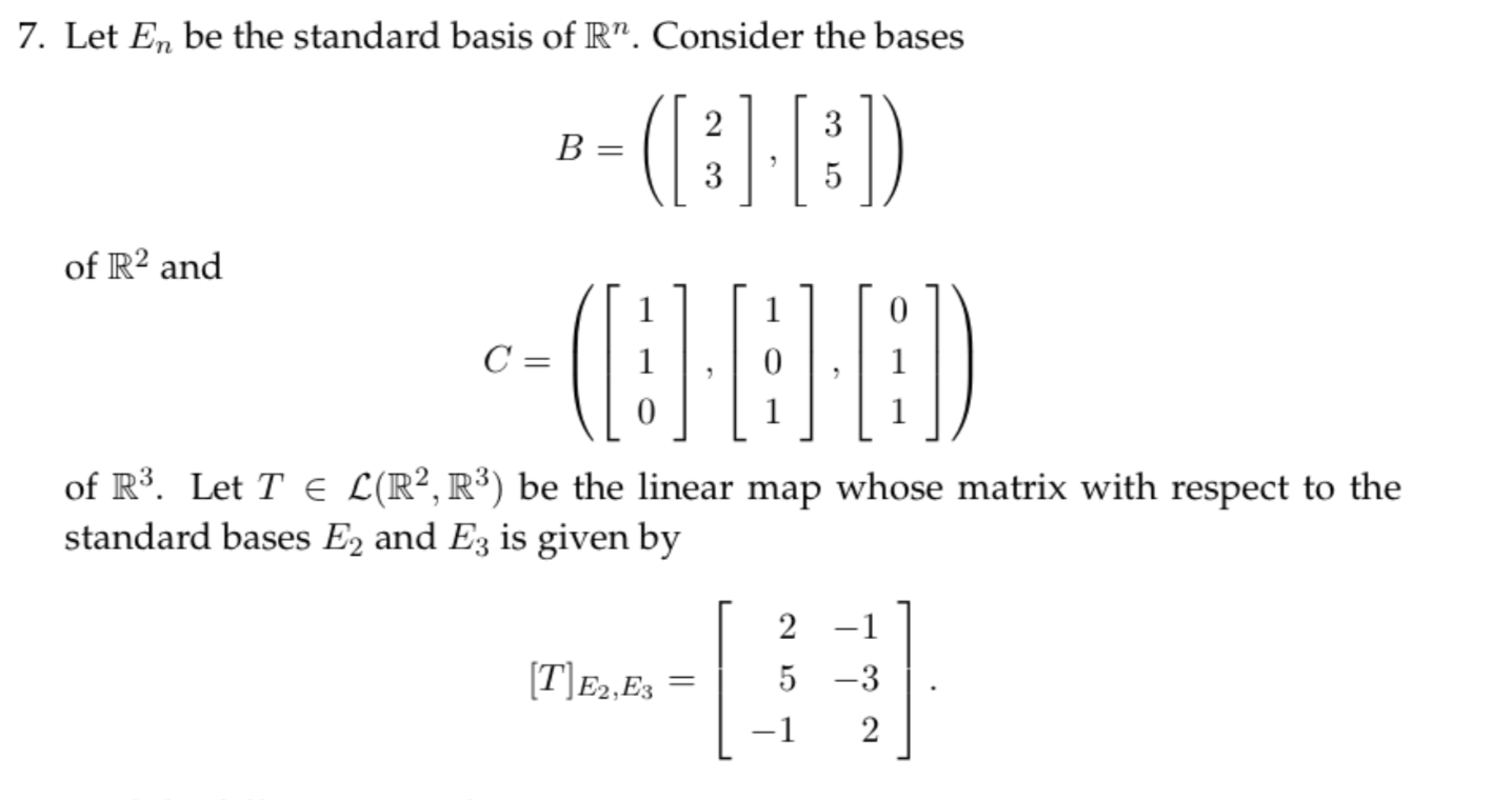 Solved 7. Let En be the standard basis of Rn. Consider the | Chegg.com