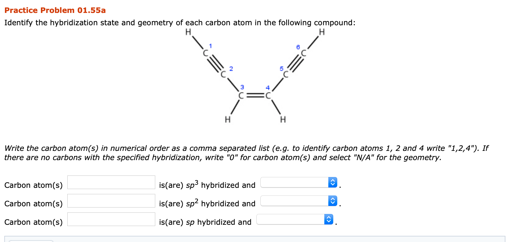 Solved Practice Problem 01.55a Identify the hybridization | Chegg.com