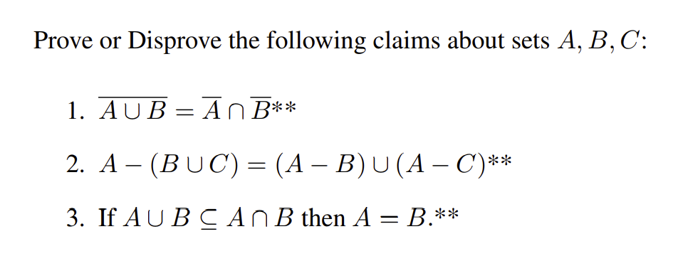 Solved Prove or Disprove the following claims about sets A, | Chegg.com