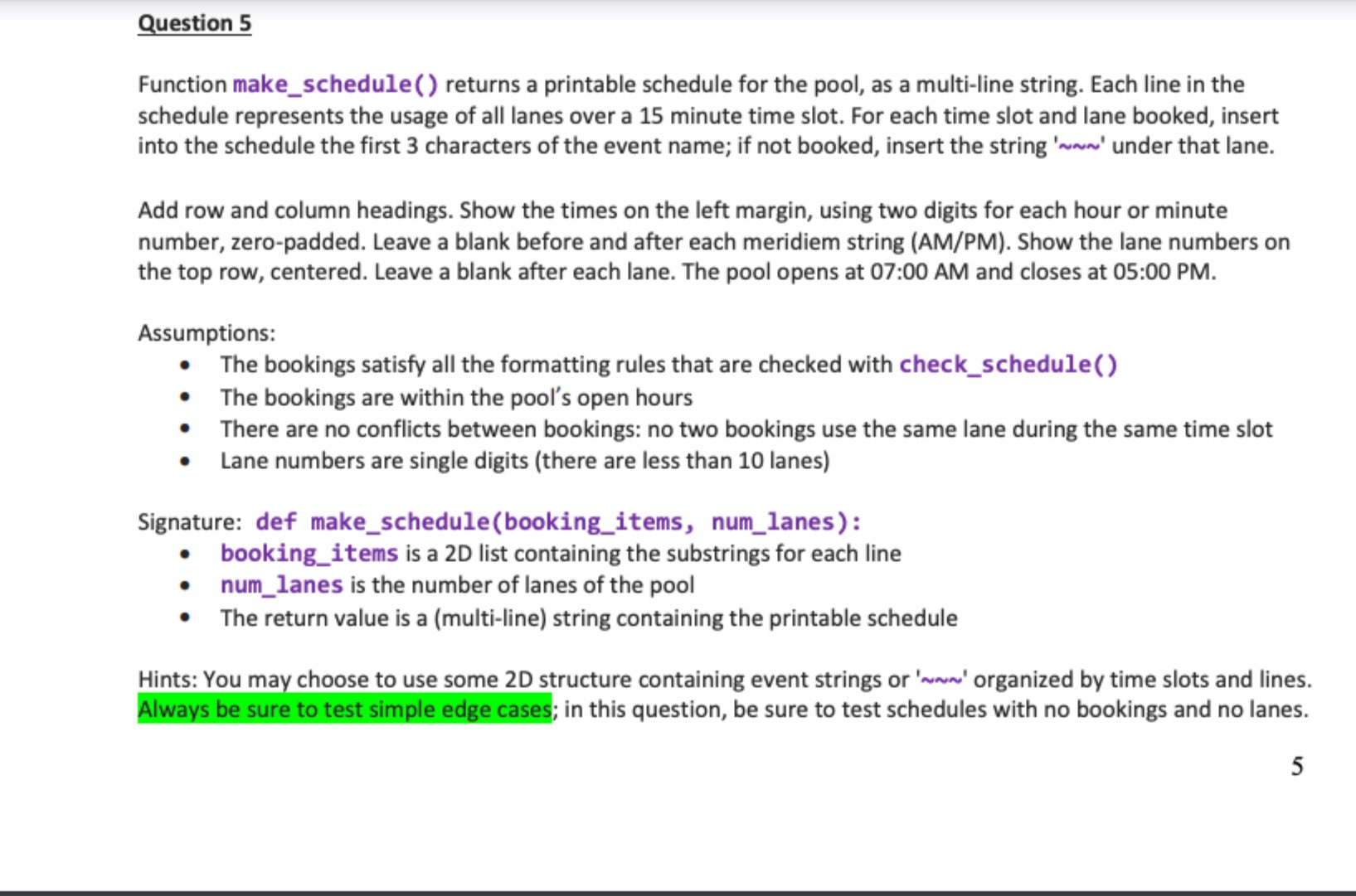 Solved Question 5Function make_schedule () ﻿returns a | Chegg.com