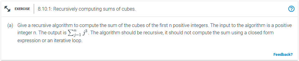 Solved * EXERCISE 8.10.1: Recursively computing sums of | Chegg.com