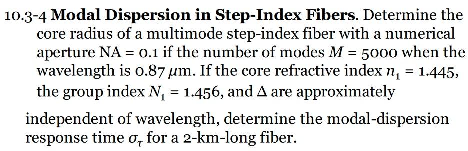 Solved 10.3-4 Modal Dispersion in Step-Index Fibers. | Chegg.com