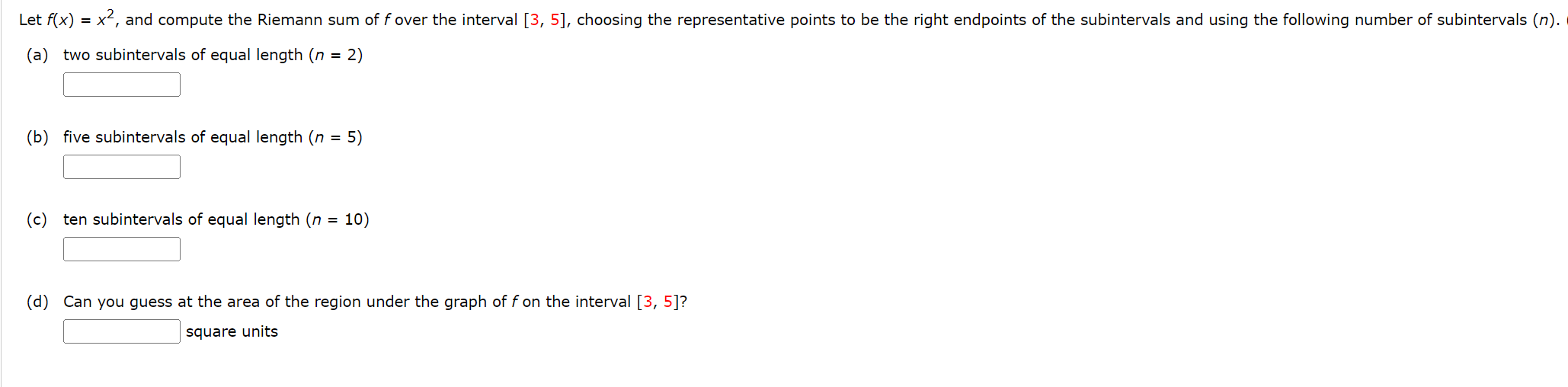 Solved (a) two subintervals of equal length (n=2) (b) five | Chegg.com