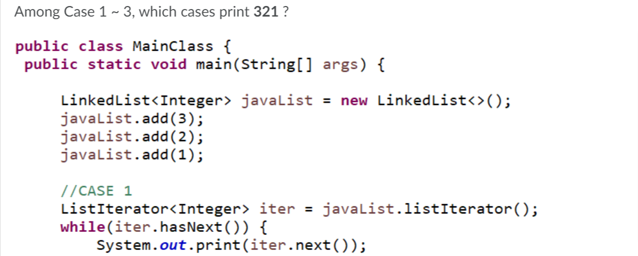 Solved Among Case 1~3, which cases print 321 ? public class | Chegg.com