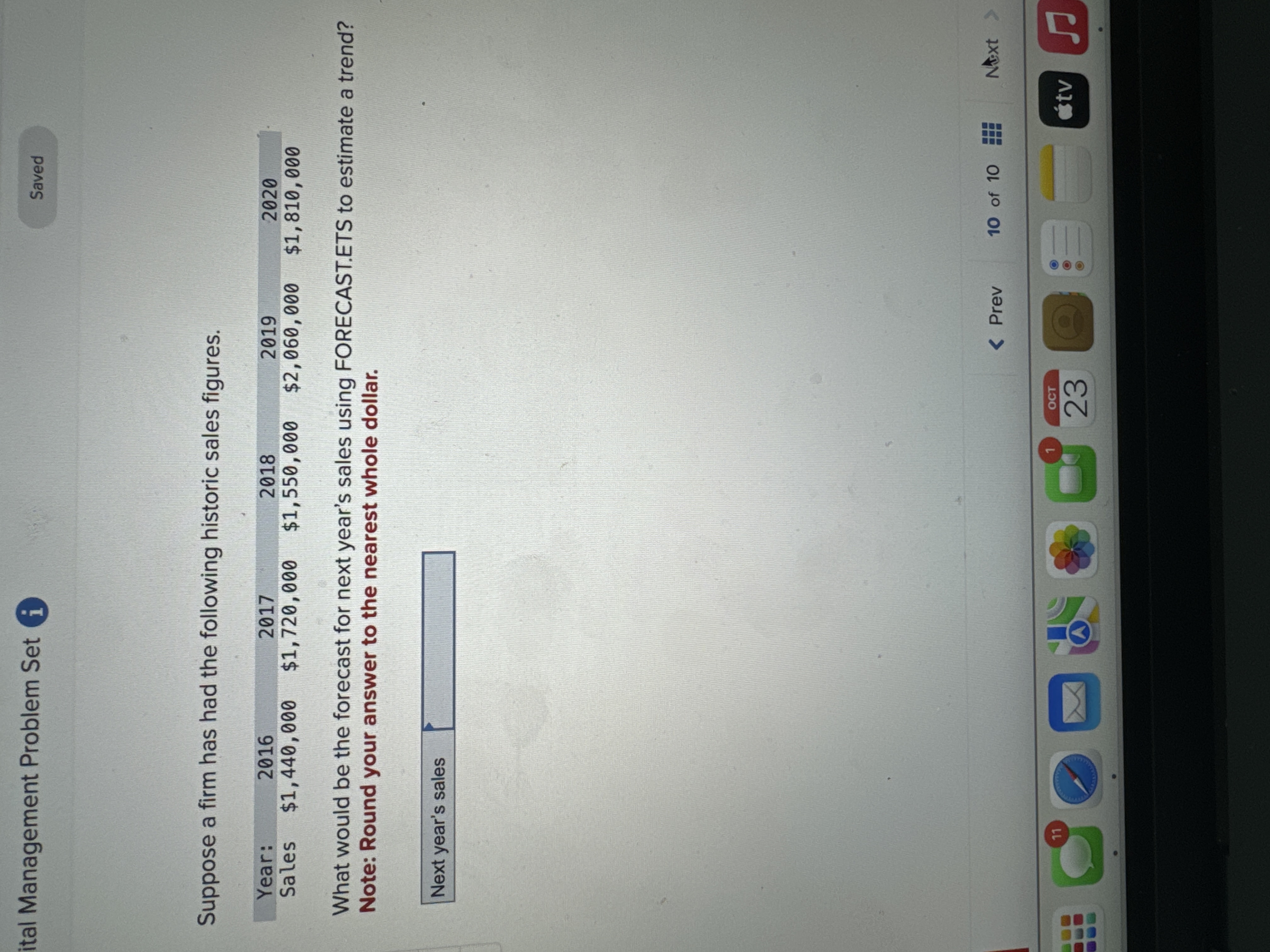 Solved Suppose a firm has had the following historic sales | Chegg.com