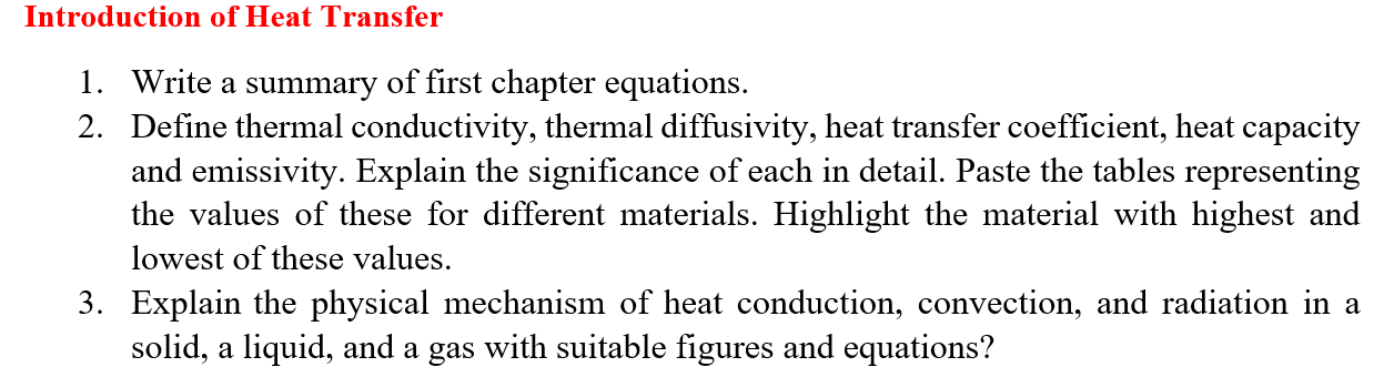 Solved Introduction of Heat Transfer 1. Write a summary of | Chegg.com