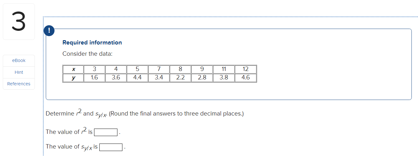 Solved 3 Required information Consider the data: eBook X 4 7 | Chegg.com Solved 3 Required information Consider the data: eBook X 4 7 | Chegg.com