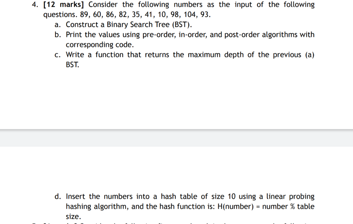 Solved 4. [12 marks] Consider the following numbers as the | Chegg.com