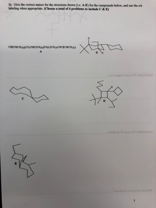 Solved Give the Correct names for the structures drawn (i.e | Chegg.com