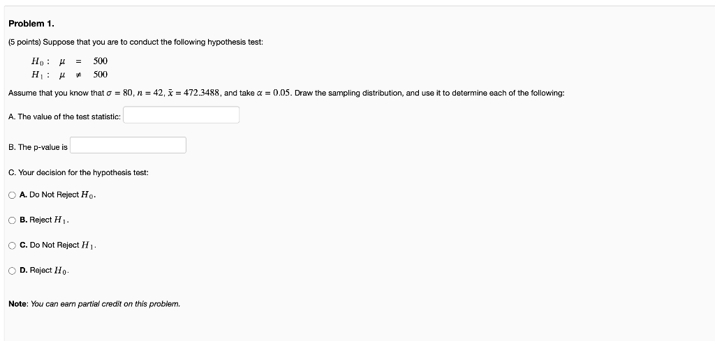 Solved Problem 1. (5 points) Suppose that you are to conduct | Chegg.com