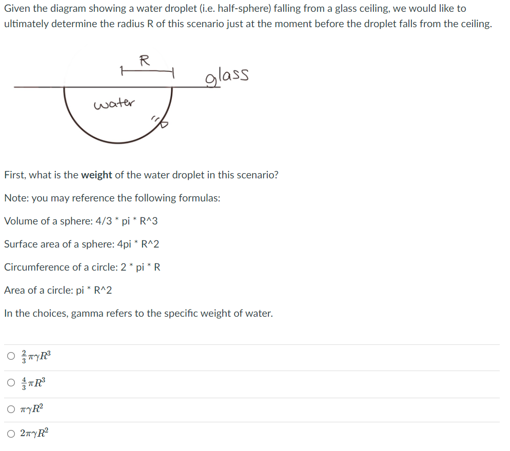 Solved Given the diagram showing a water droplet (i.e. | Chegg.com
