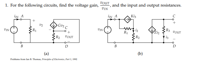 Solved vOUT I. For the following circuits, find the voltage | Chegg.com