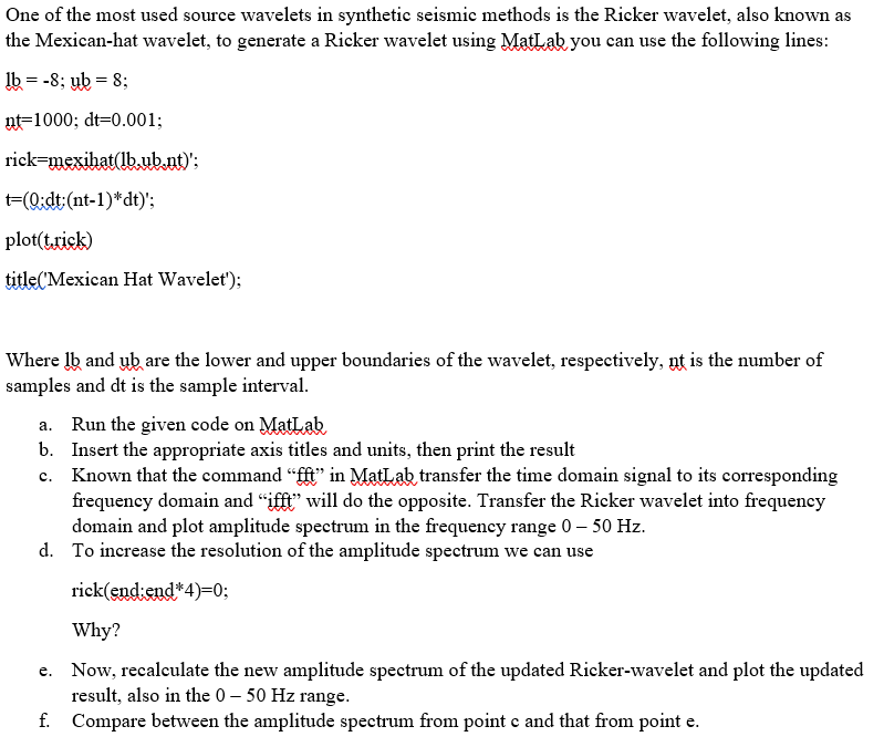 One of the most used source wavelets in synthetic | Chegg.com