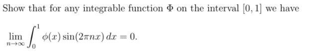 Solved Show that for any integrable function on the interval | Chegg.com