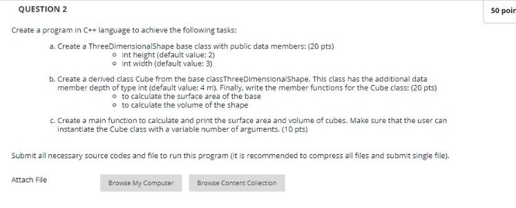 Solved QUESTION 2 50 poir Create a program in C++ language | Chegg.com