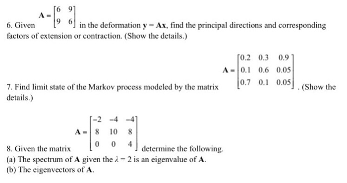 Solved [6 91 19 6」 A- in the deformation y Ax, find the | Chegg.com