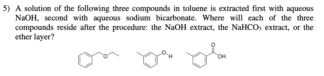 Solved A solution of the following three compounds in | Chegg.com