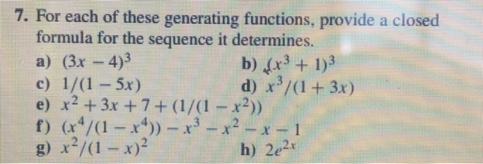 Solved 7. For each of these generating functions, provide a | Chegg.com