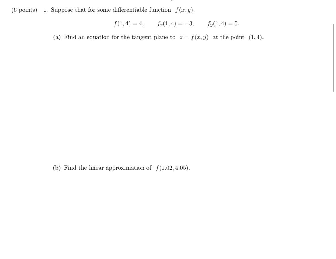 Solved (6 points) 1. Suppose that for some differentiable | Chegg.com