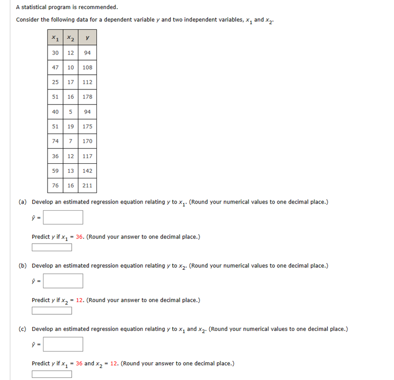 Solved A statistical program is recommended. Consider the | Chegg.com