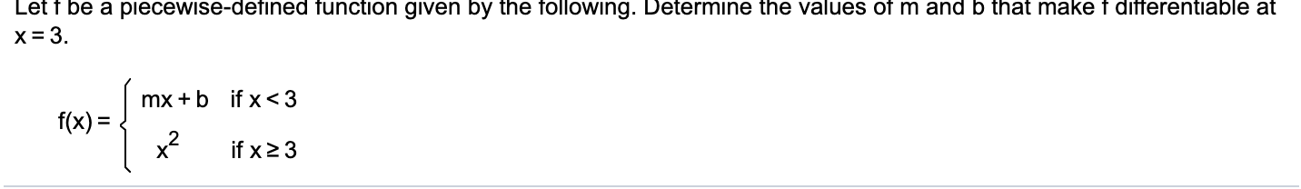 Solved Let f be a piecewise-defined function given by the | Chegg.com