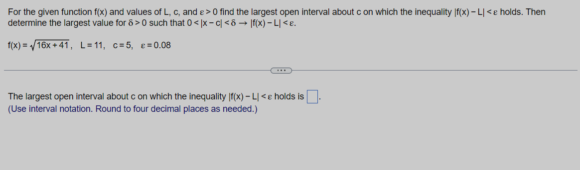 Solved For the given function f(x) and values of L,c, and | Chegg.com