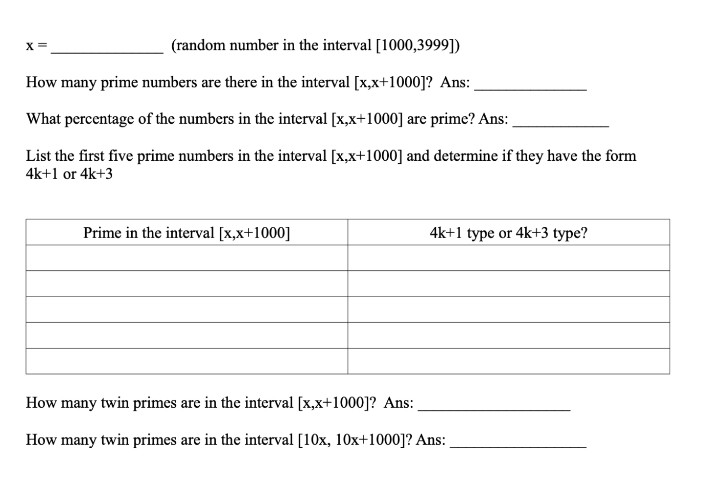 Solved x= (random number in the interval [1000,3999] ) How | Chegg.com