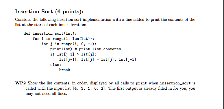 Solved Insertion Sort (6 points): Consider the following | Chegg.com