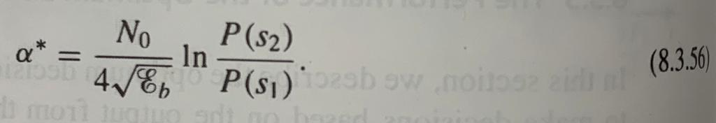 Solved 8 14 In A Binary Pam Communication System Fo Which