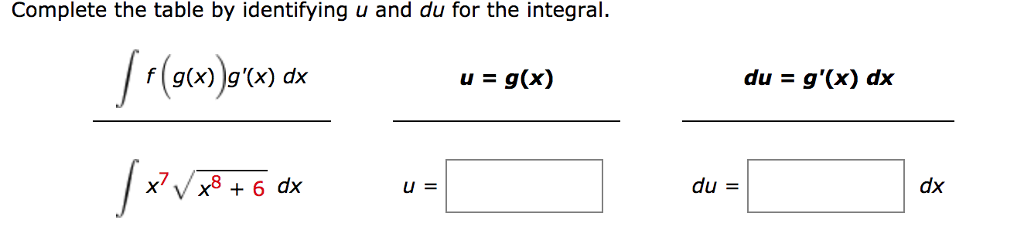 Solved Complete the table by identifying u and du for the | Chegg.com