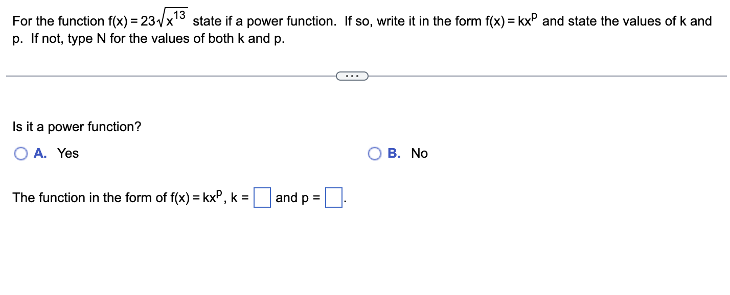 Solved For the function f(x)=23x13 state if a power | Chegg.com