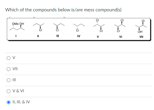 Solved Which of the compounds below is/are mess compound(s) | Chegg.com