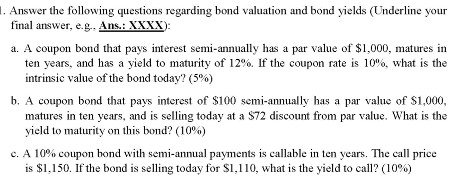 Solved 1. Answer the following questions regarding bond | Chegg.com