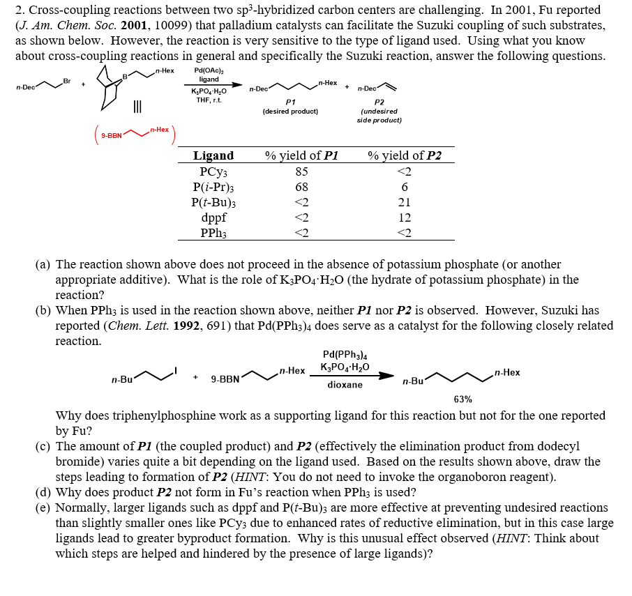 Solved 2. Cross-coupling reactions between two | Chegg.com